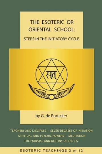Esoteric Teachings Vol. 02 - The Esoteric or Oriental School:Steps in ...